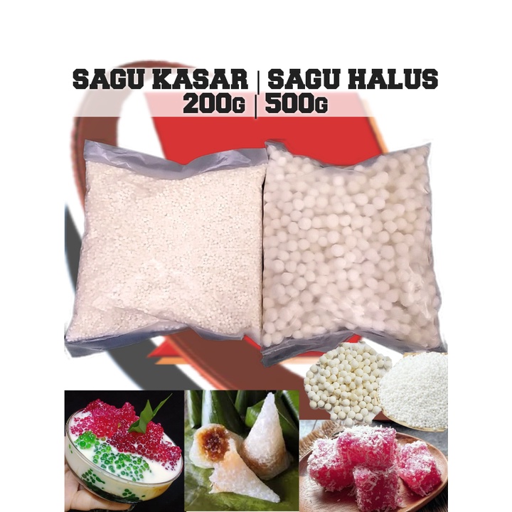 SAGU KASAR | SAGU HALUS PUTIH | 200G | 500G | HALAL | Shopee Malaysia