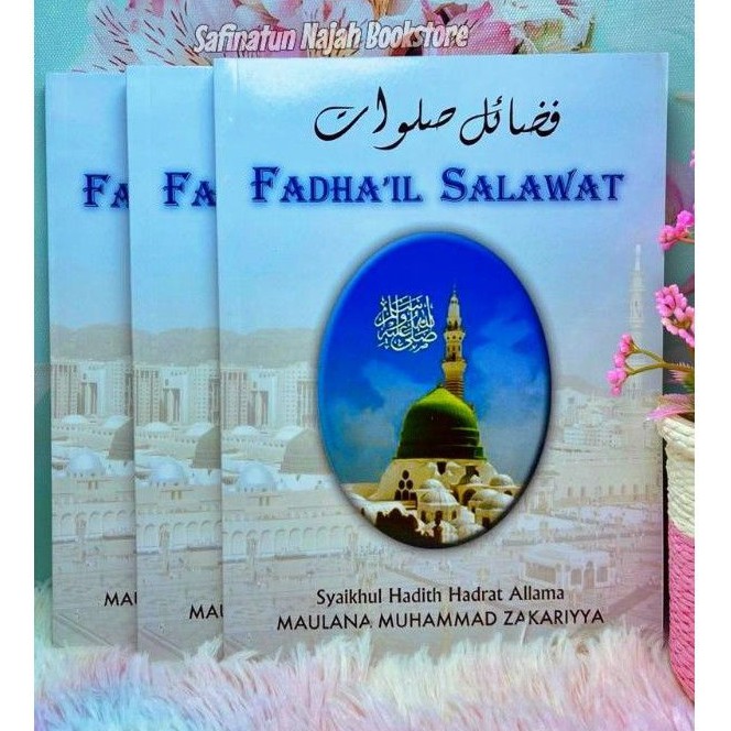 🔥READY STOCK!🔥FADHA'IL SALAWAT (KITAB FADHILAT SELAWAT) | Shopee Malaysia