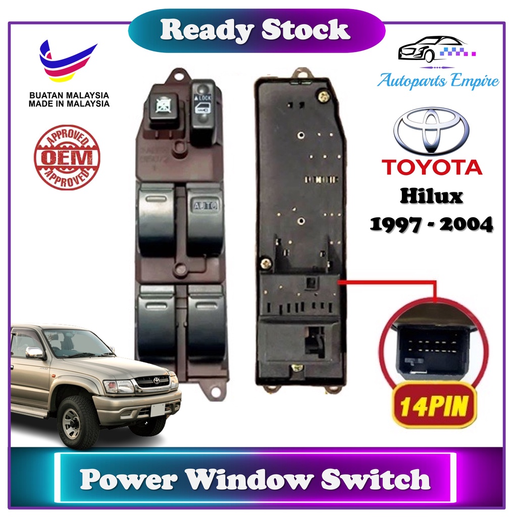 Toyota Hilux 】 Main Power Window Switch / Suis Tingkap ( 1997 - 2004 ...