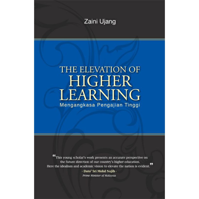 The Elevation of Higher Learning: Mengangkasa Pengajian Tinggi (ZAINI UJANG)(UTM PRESS) | Shopee ...