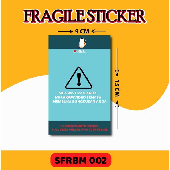 STICKER FRAGILE RAKAM SEMASA BUKA BUNGKUSAN MENEGAK 🔥READY STOCK 🔥 [BUY 10 + 1] RECORD PARCEL ...