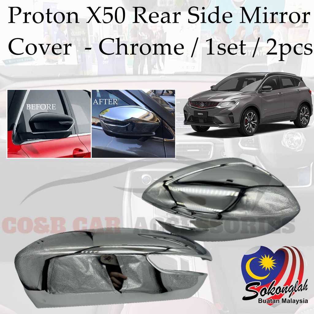 Proton X50 / X-50 Rear Side Mirror Cover - Chrome - 1 Set / 2 Pcs ...