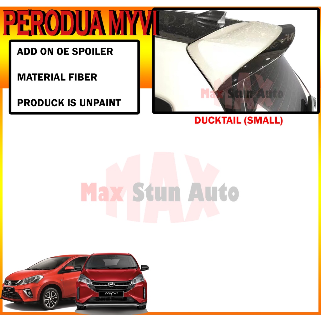 PERODUA MYVI 2018-2022 REAR SPOILER DUCKTAIL (MK7,D68,MZ,PSM,MG,MG2 ...
