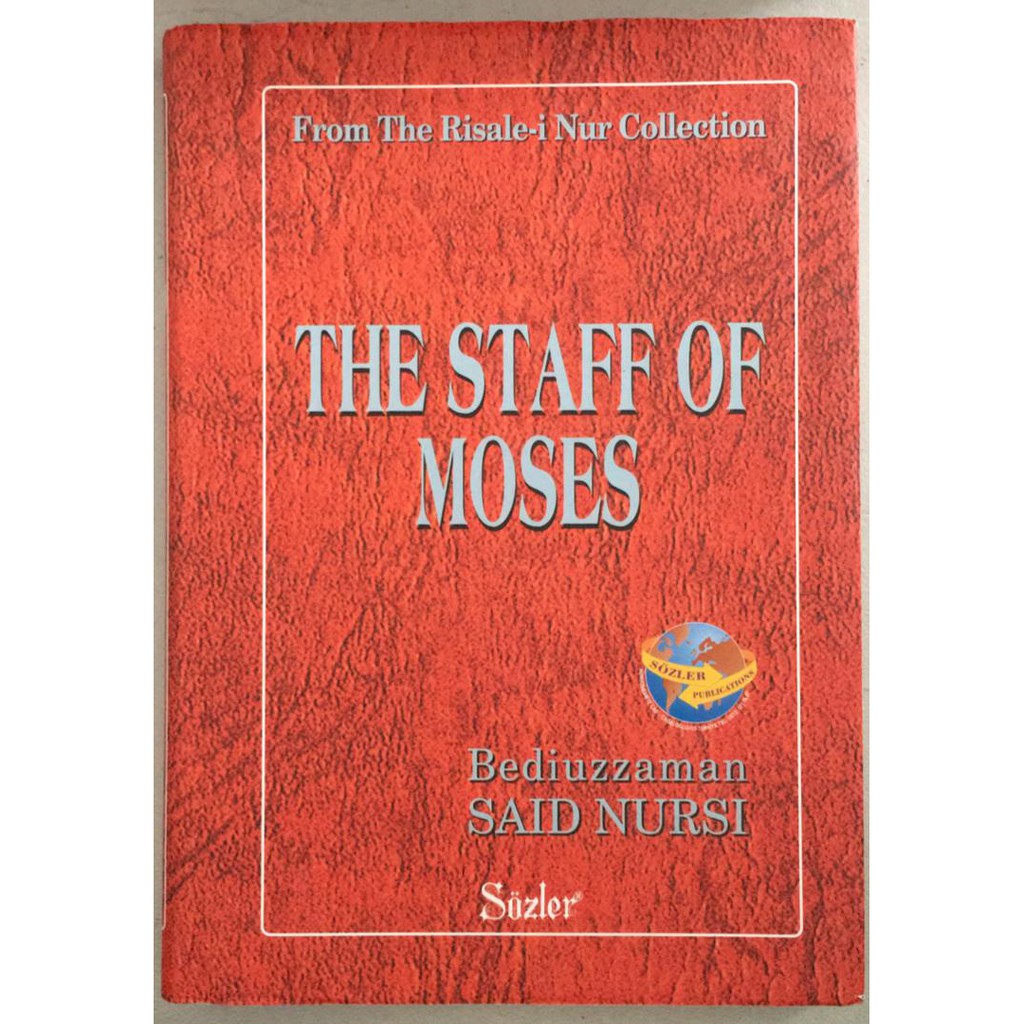 The Staff Of Moses - Bediuzzaman Said Nursi - From Risale-i Nur Collection | Shopee Malaysia