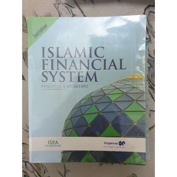 Islamic Financial System Principles & Operations 2nd Edition (FIN546 ...