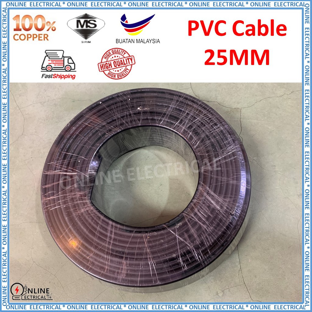 25 MM PVC Cable ( SIRIM ) | Shopee Malaysia