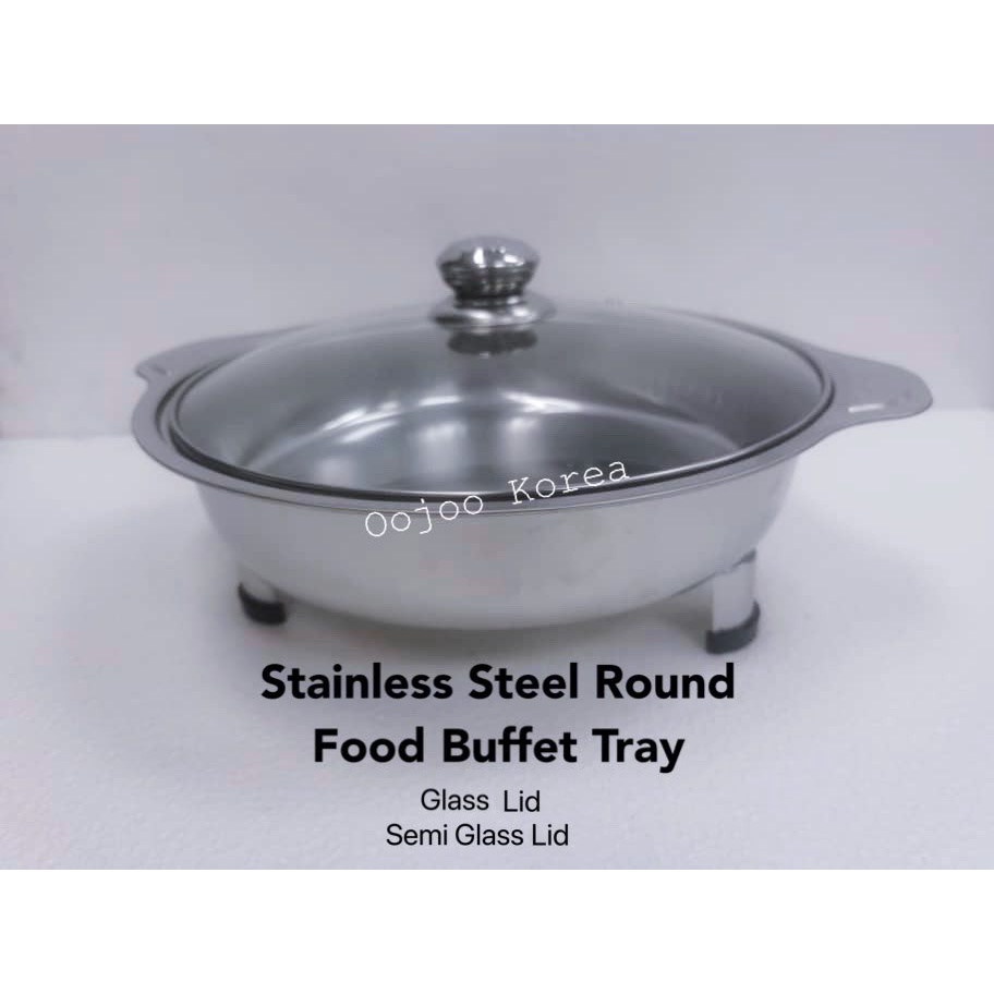 Stainless Steel Round Buffet Tray/Catering Food Server (Glass Lid/Semi ...