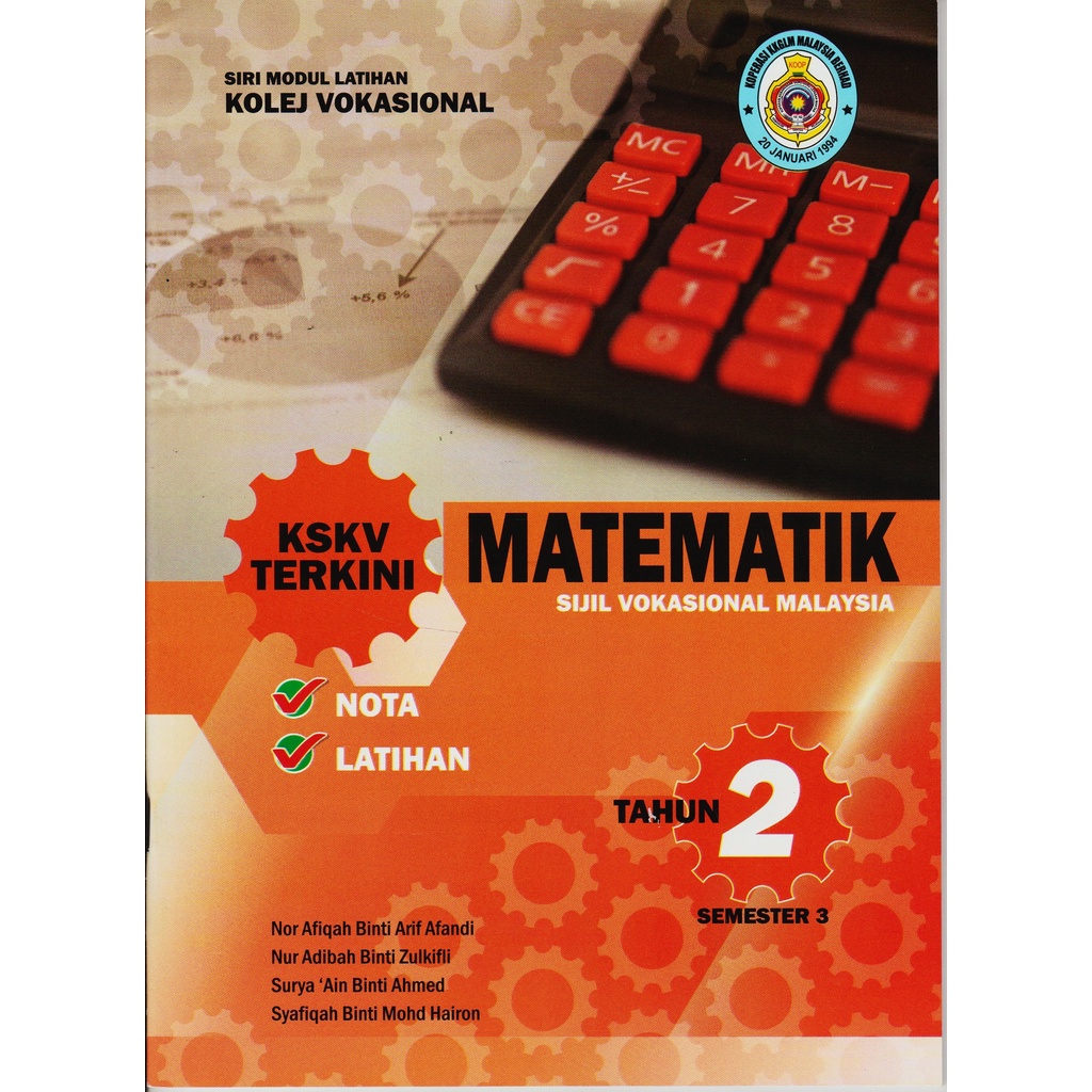 SIRI MODUL LATIHAN KOLEJ VOKASIONAL - KSKV TERKINI- MATEMATIK - TAHUN 2 ...