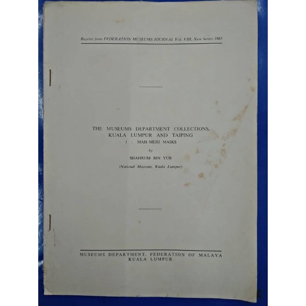 The Museums Department collections, Kuala Lumpur and Taiping 1 : Mah ...