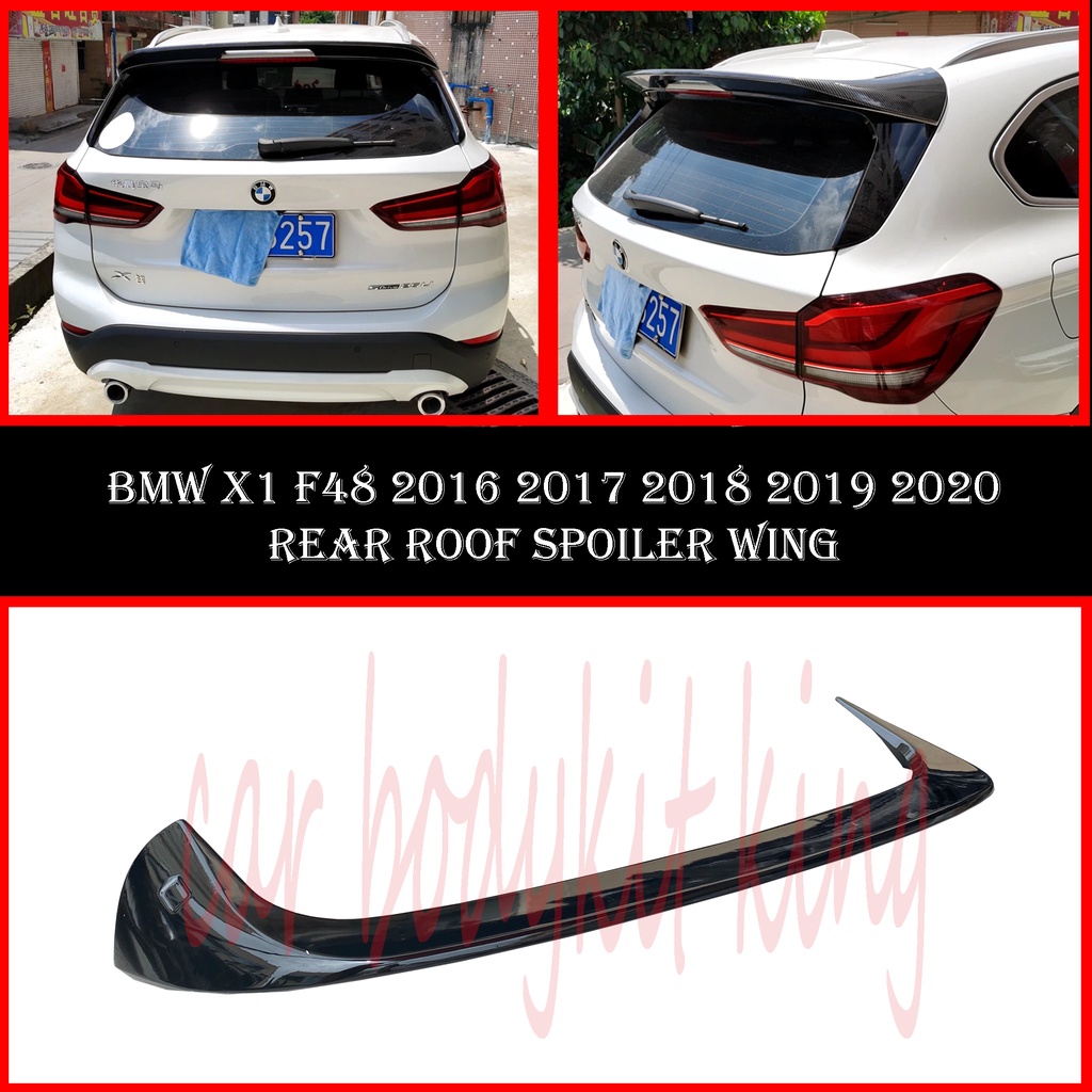 BMW X1 F48 2016-2020 REAR ROOF SPOILER WITH PAINT (PIANO BLACK) ABS ...