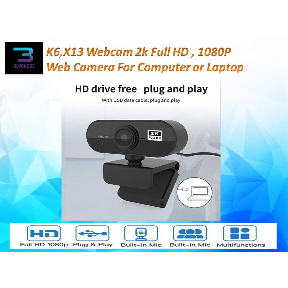 K6,X13 Webcam 2k Full HD , HD 1080P Web Camera For Computer or Laptop ...