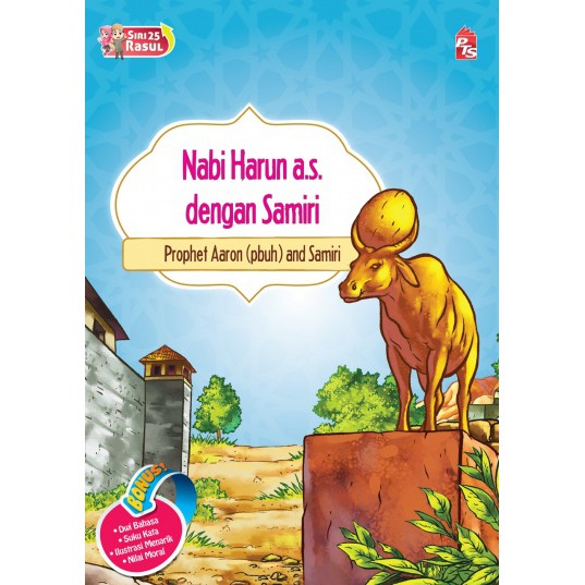 BUKU KANAK-KANAK | Siri 25 Rasul - Nabi Harun a.s. dengan Samiri ...