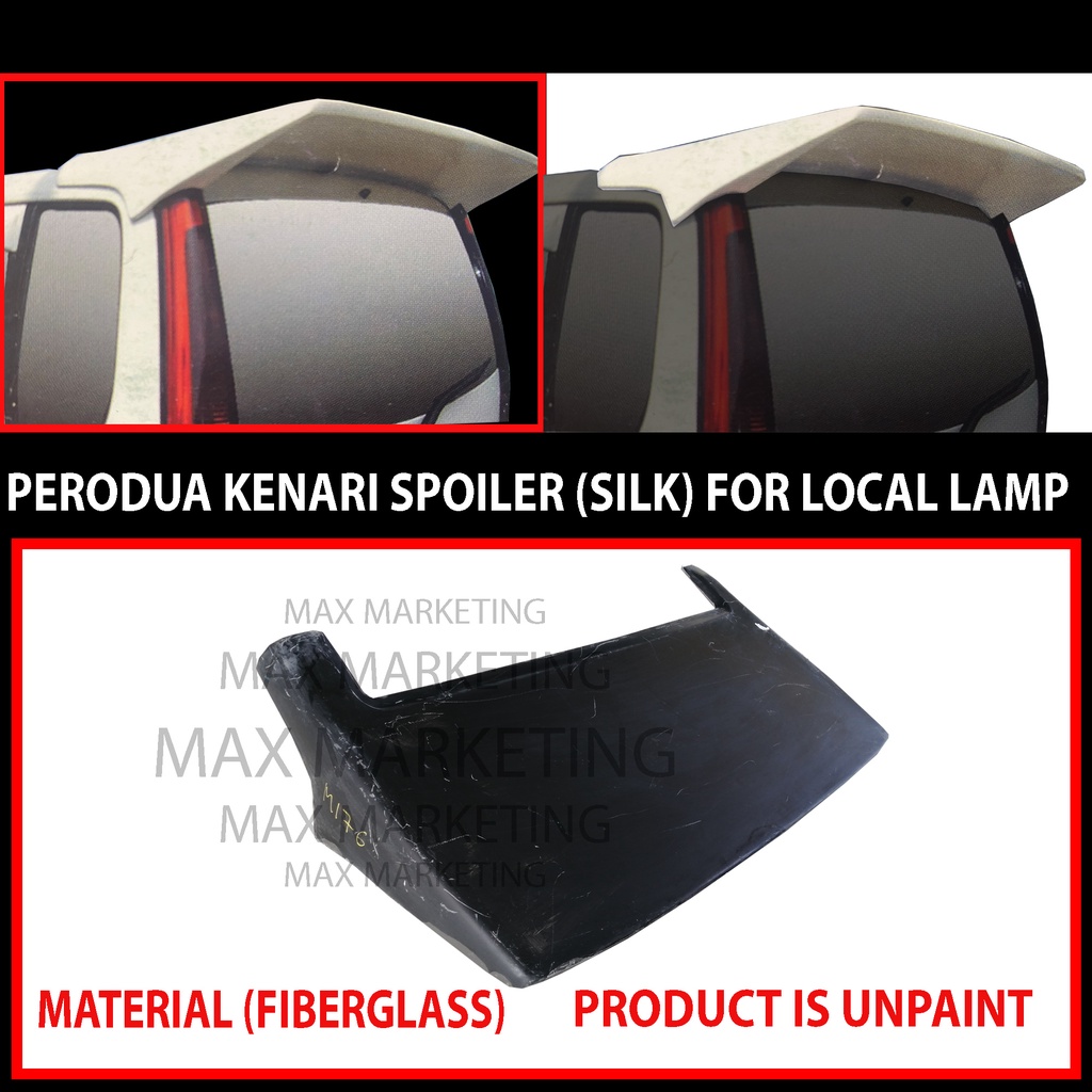 M176 PERODUA KENARI SPOILER (SILK) FOR LOCAL LAMP FIBERGLASS BODYKIT ...