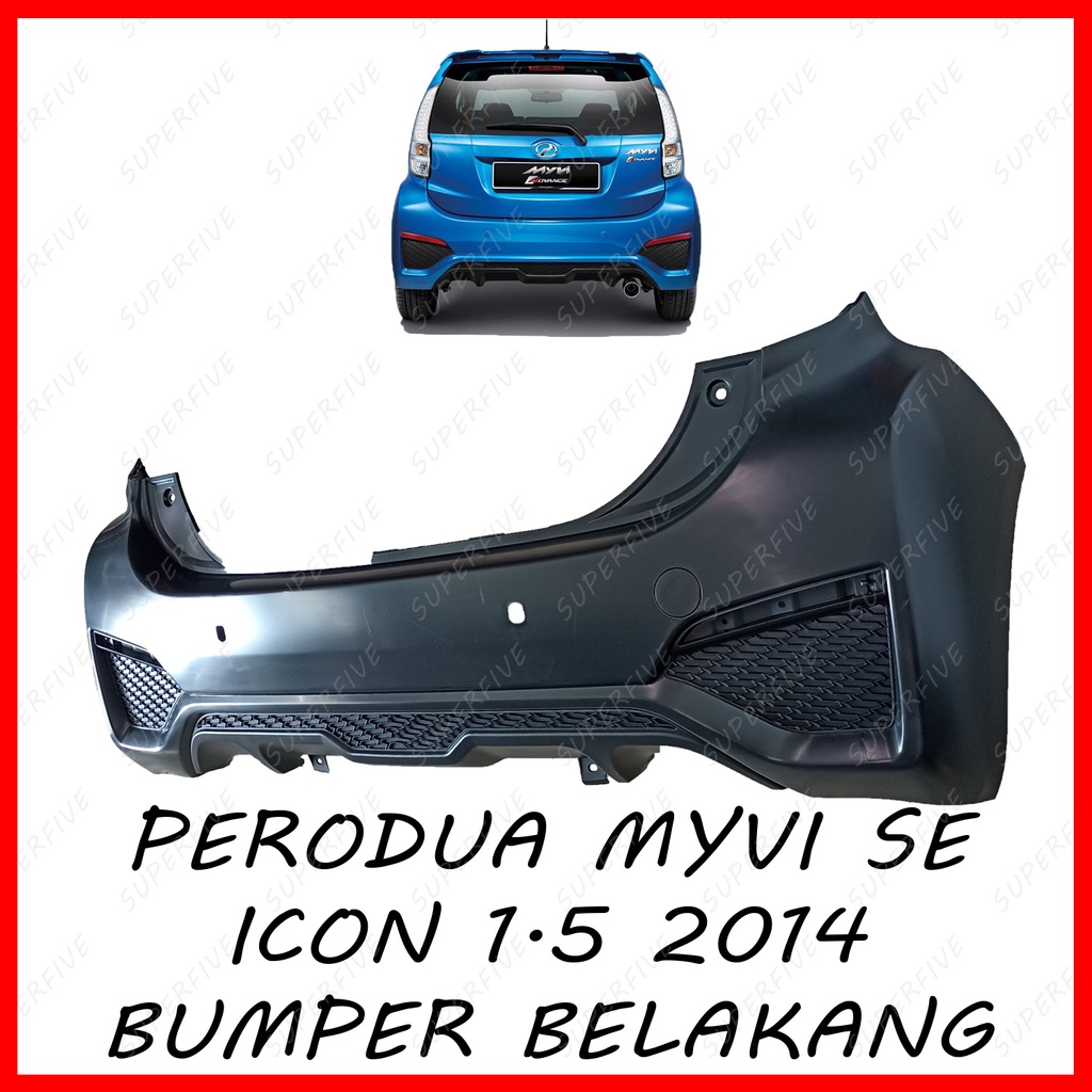 PERODUA MYVI IKON ICON SE ADVANCE 1.5 REAR BUMPER / BUMPER BELAKANG ...