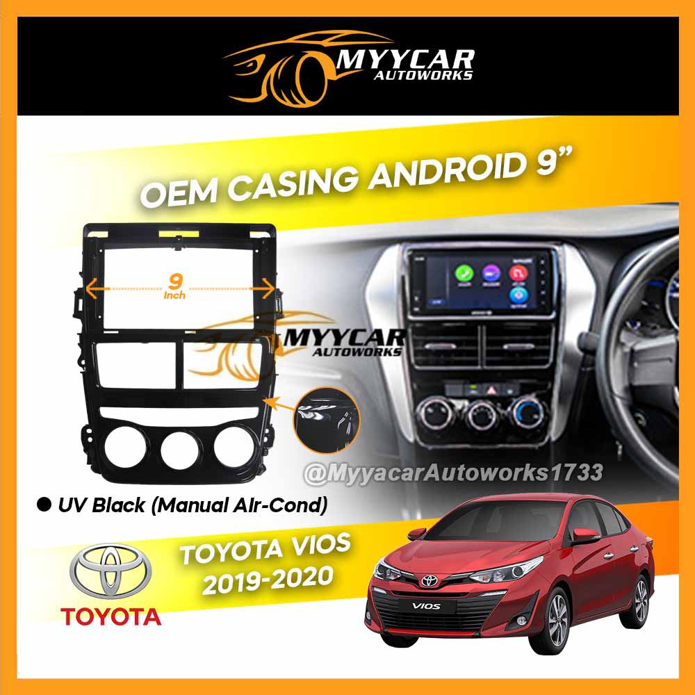 Toyota Vios 2019-2020 (Manual Air-Cond) Big Screen Casing Android ...