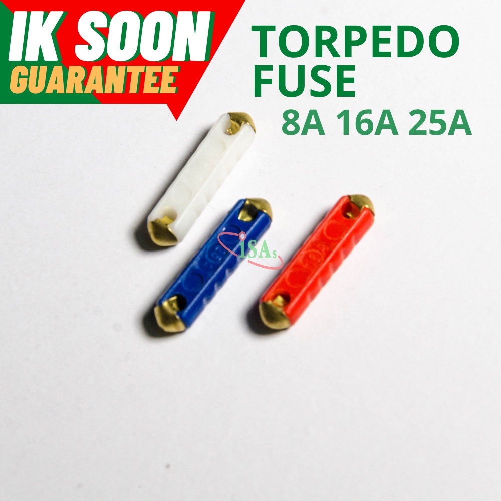 Torpedo Fuse Automotive Fuse 8A 16A 25A | Shopee Malaysia