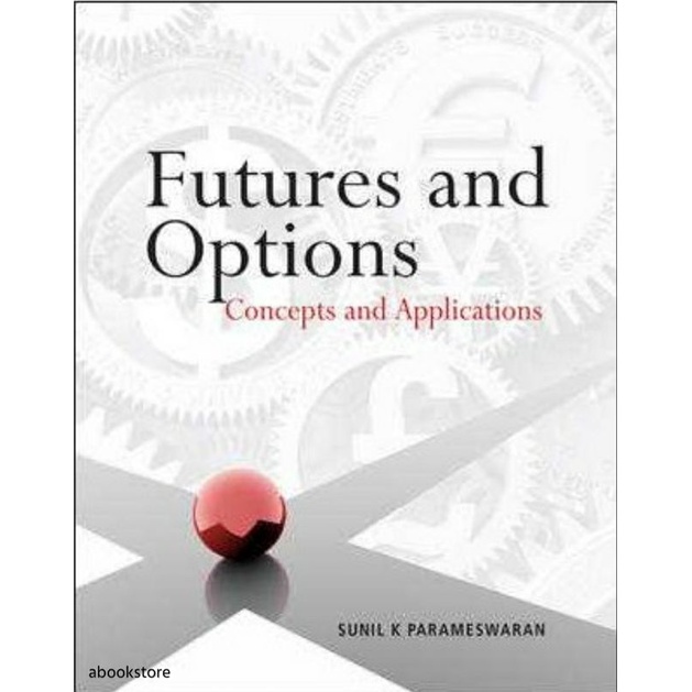 (Clearance) Futures and Options: Concepts and Applications - Sunil K Parameswaran | Shopee Malaysia