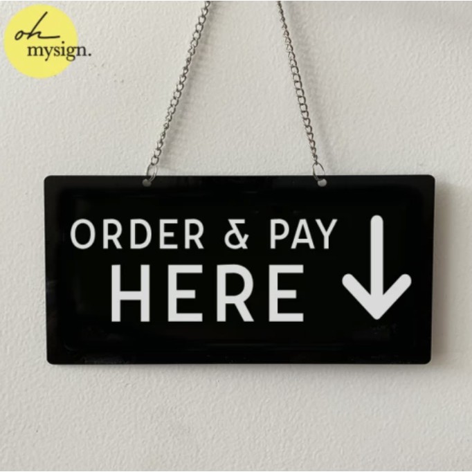 Sign BOARD ORDER & PAY HERE | Signage Message Pay Here | Shopee Malaysia