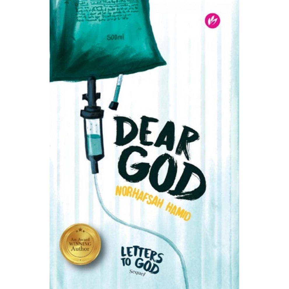 Dear God (Letters to God Sequel) Author: Norhafsah Hamid ISBN ...