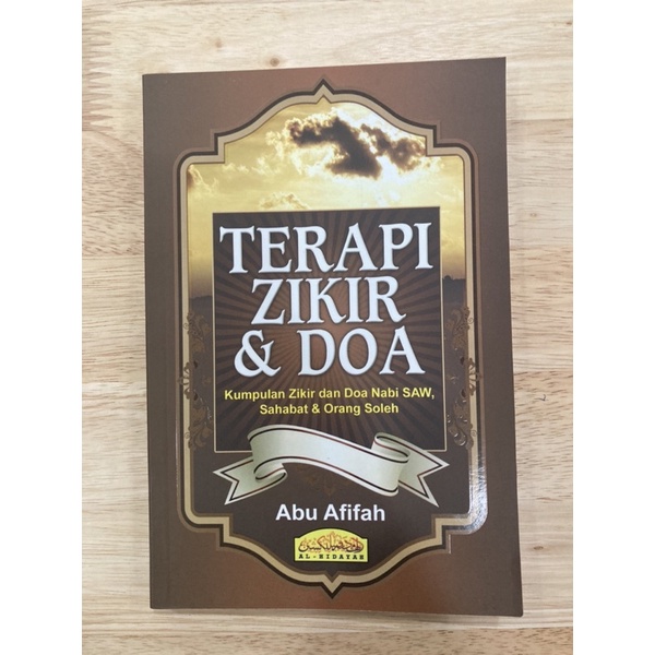 Buku Terapi Zikir Dan Doa - Kumpulan Zikir Dan Doa Nabi SAW, Sahabat ...