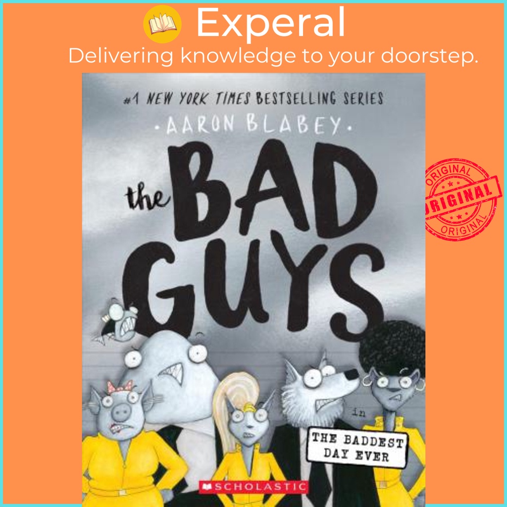 [100% Original] - The Bad Guys in the Baddest Day Ever (the Bad Guys ...