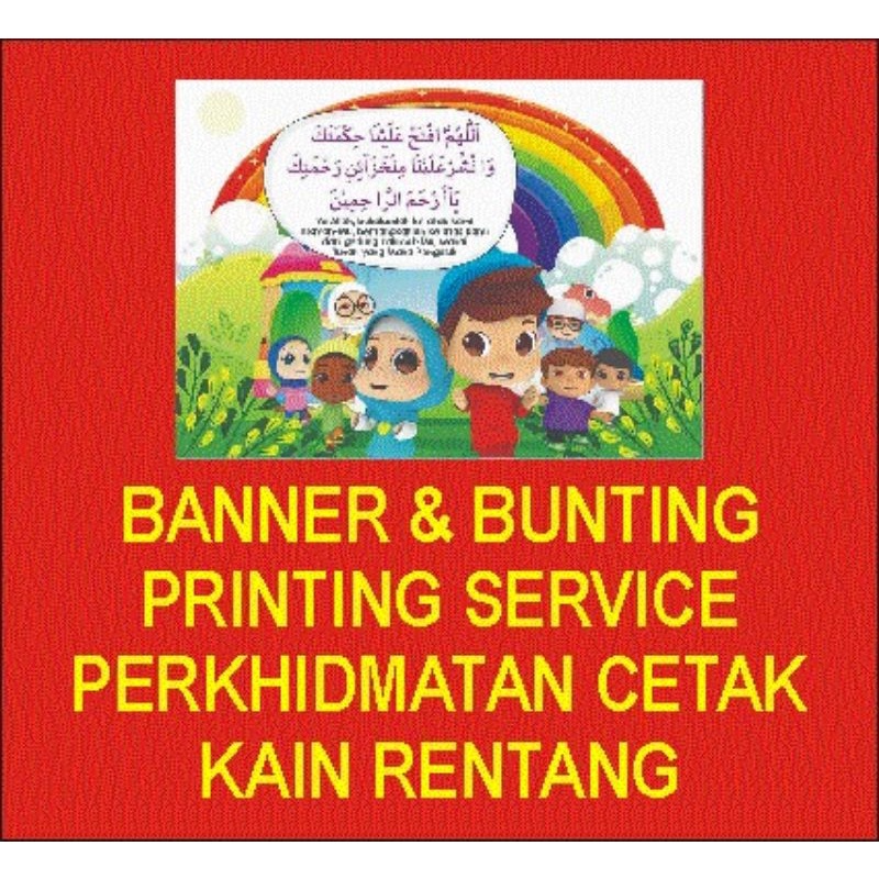 Banner Printing/ Bunting Printing/ Cetak Kain Rendang / Sepanduk/ Print ...