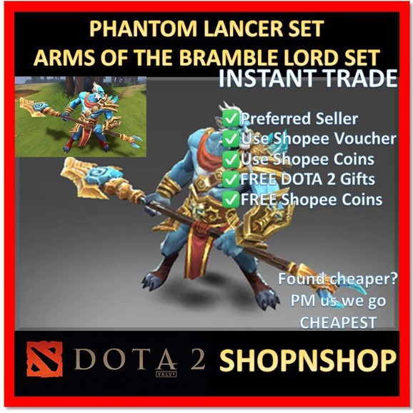 DOTA 2 Phantom Lancer (PL) Arms of the Bramble Lord Set Rare Bundle Set ...