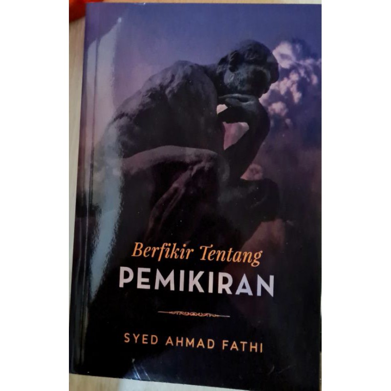 Buku BERFIKIR TENTANG PEMIKIRAN oleh SYED AHMAD FATHI | Shopee Malaysia