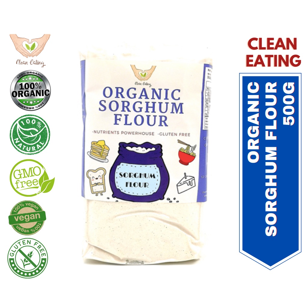 Clean Eating Organic Sorghum Flour (Gluten Free) | Shopee Malaysia