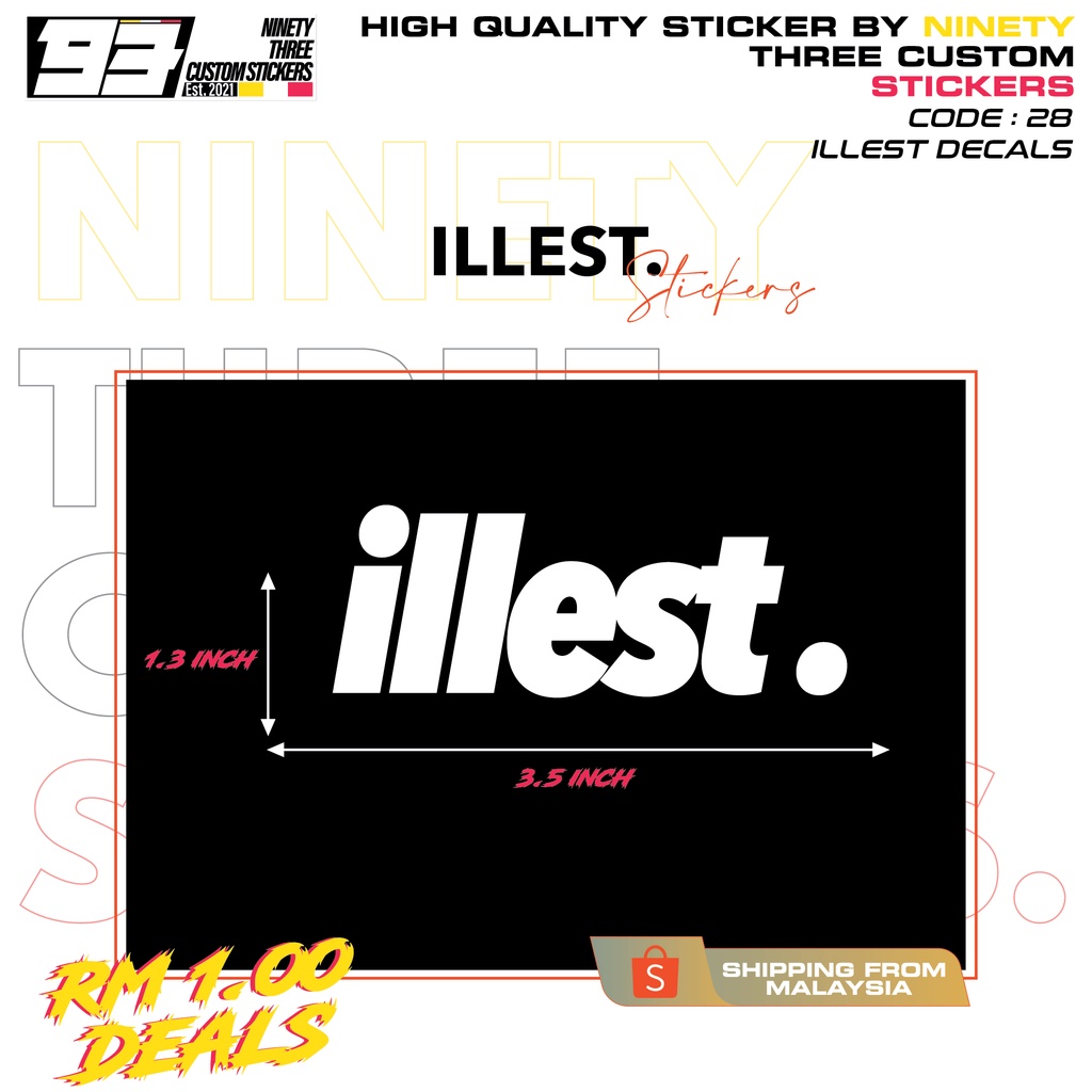 ILLEST DECAL STICKER (RM1 DEALS) | Shopee Malaysia