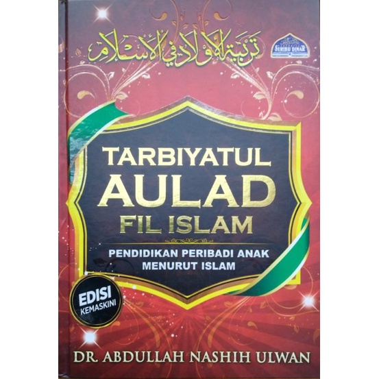 Tarbiyatul Aulad Fil Islam - Dr. Abdullah Nashih Ulwan. | Shopee Malaysia