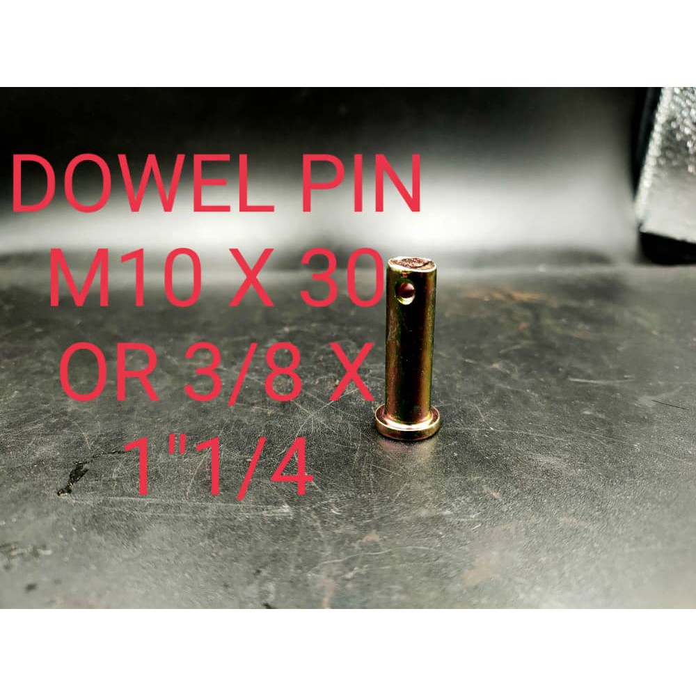 DOWEL PIN M10 X 30 OR 3/8 X 1"1/4 | Shopee Malaysia