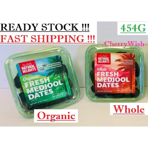 [SHIP TODAY] 454G Fresh Medjool Kurma Dates (Whole / Organic) Natural ...