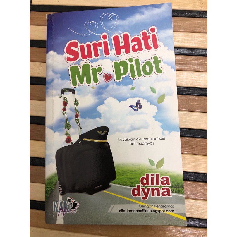 (NOVEL PRELOVED) SURI HATI MR PILOT - DILA DYNA | Shopee Malaysia