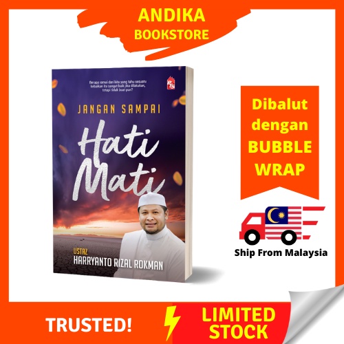 Buku Jangan Sampai Hati Mati oleh Ustaz Harryanto Rizal Rokman Buku ...
