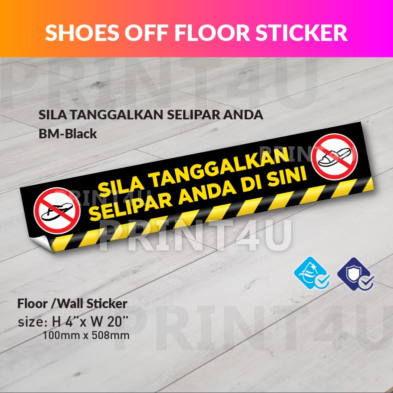 PRINT4U SHOE OFF sign SILA TANGGALKAN KASUT/ SELIPAR REMOVE YOUR SHOE ...