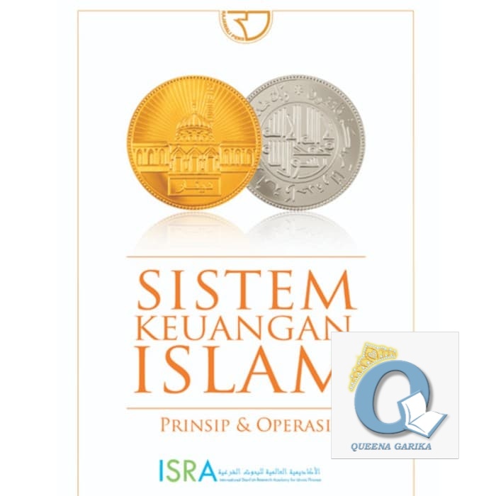 Original Islamic financial system principles and operations isra ...