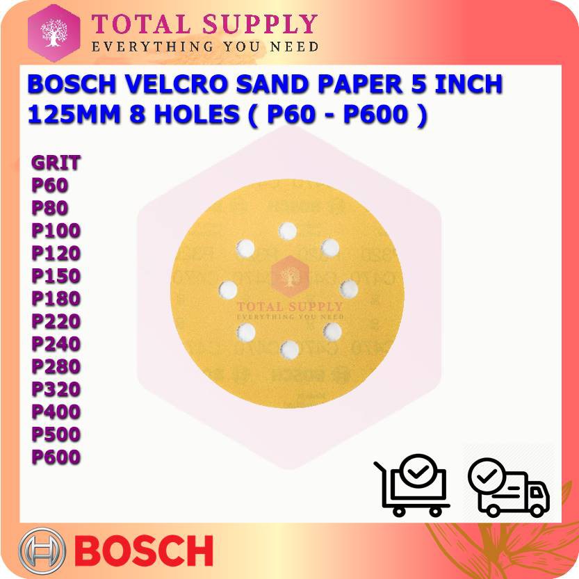 BOSCH VELCRO SAND PAPER 5 INCH 125MM 8 HOLES ( P60 - P600 ) VELCRO ...