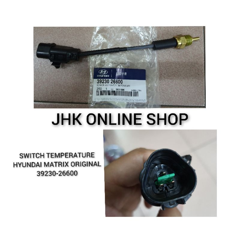 HYUNDAI MATRIX SWITCH TEMPERATURE 100%ORIGINAL 39230-26600 | Shopee ...