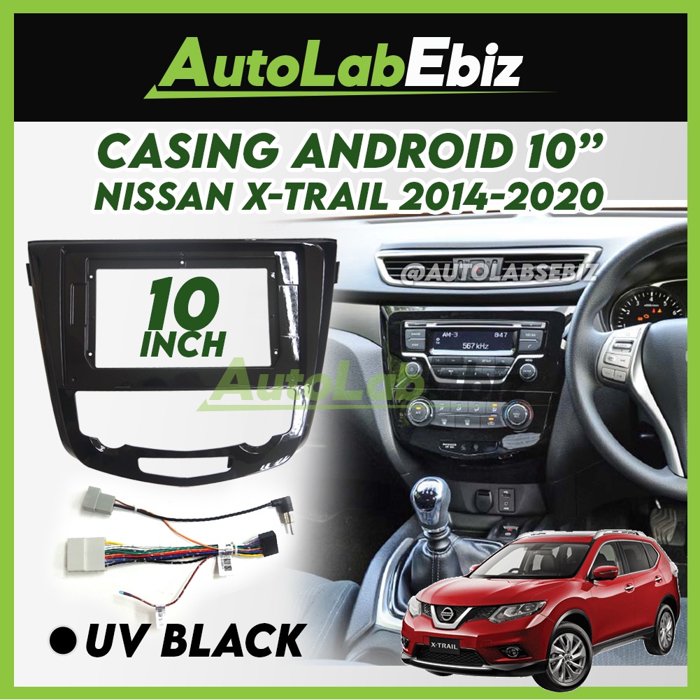 Nissan X-Trail X Trail 2014-2020 [Big Type Casing] Android Player ...