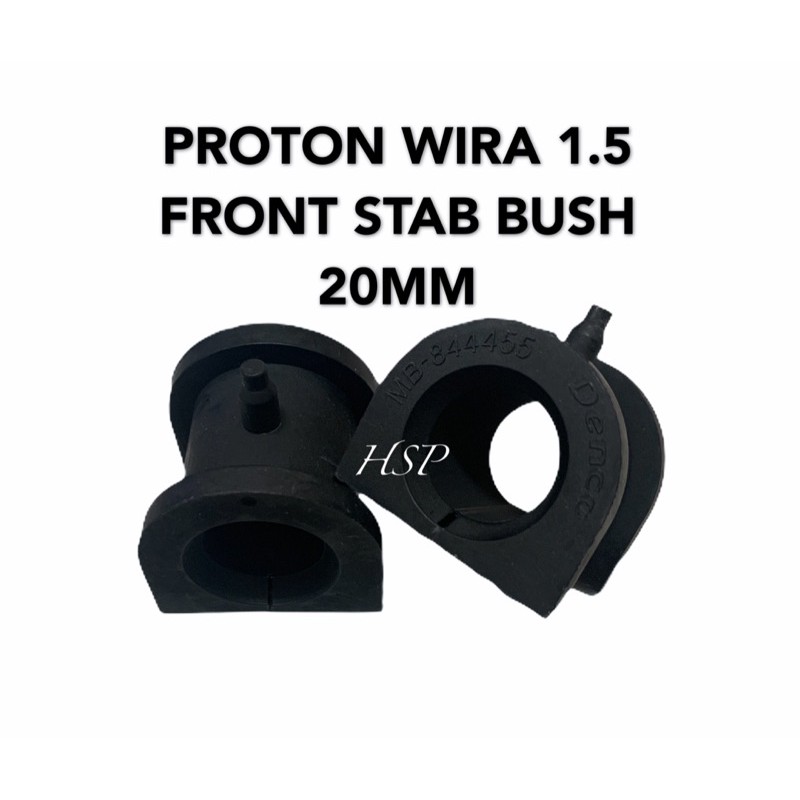 PROTON WIRA 1.5 FRONT STAB BUSH 1 SET/2PCS | Shopee Malaysia