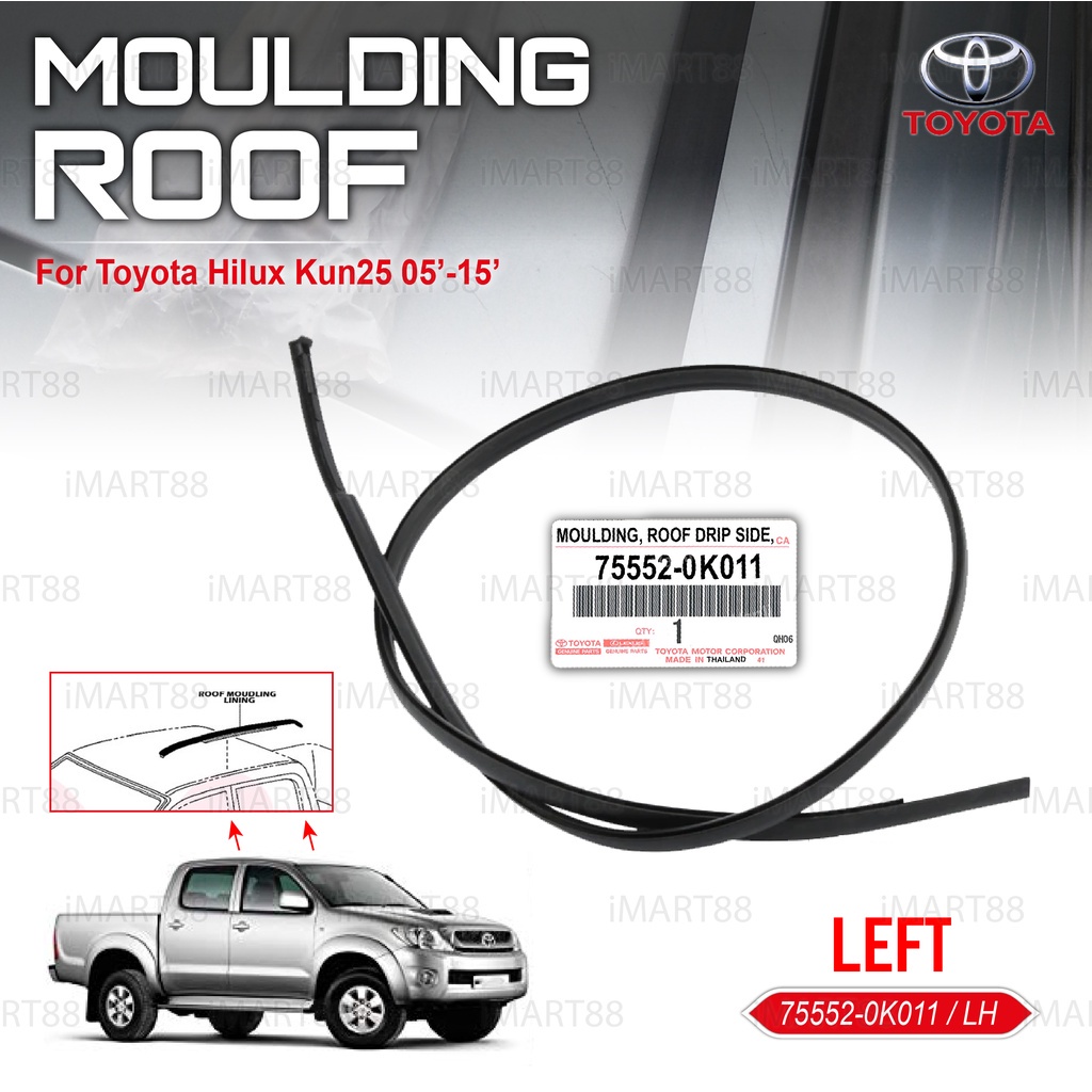 ORIGINAL Toyota Hilux 05'-15' Kun25 ROOF MOULDING LINING RUBBER OUTER ...