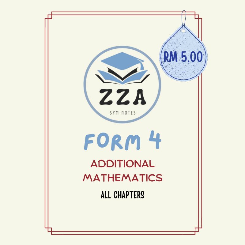 [F4/KSSM] ADDITIONAL MATHEMATICS SPM NOTES (ALL CHAPTERS) | Shopee Malaysia