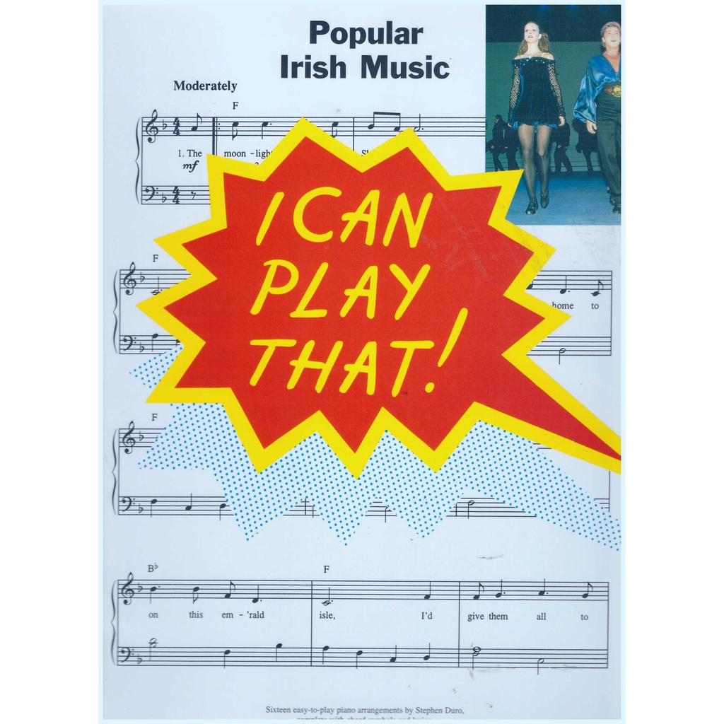 I Can Play That! / Popular Irish Music / Pop Song Book / Piano Book ...