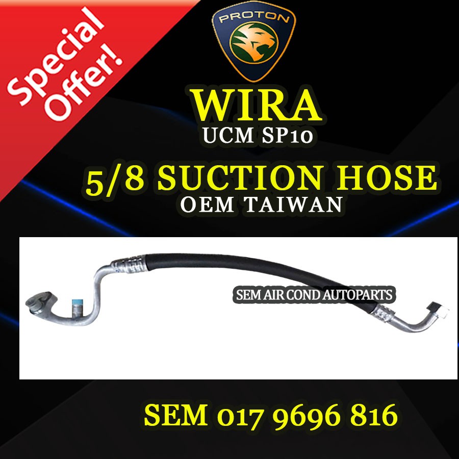 PROTON WIRA UCM SP10 OEM TAIWAN 5/8 SUCTION HOSE/ HOS (CAR AIRCOND ...