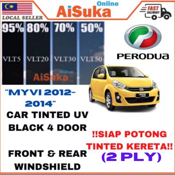 Perodua Myvi 2012-2014 4 Door Tinted UV Hitam 2PLY (Gelap 50% 70% 80% ...
