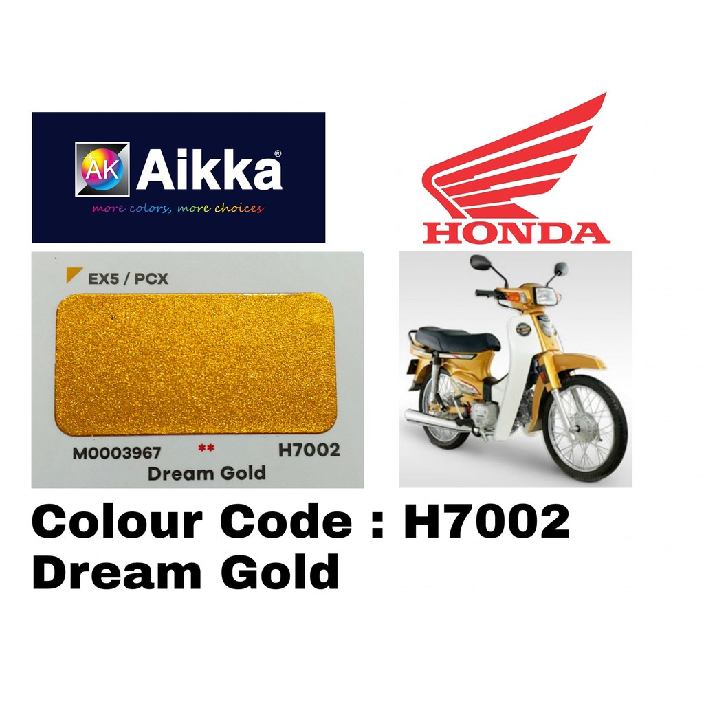 AIKKA HONDA H7002 / DREAM GOLD / 2K MOTORPAINT | Shopee Malaysia