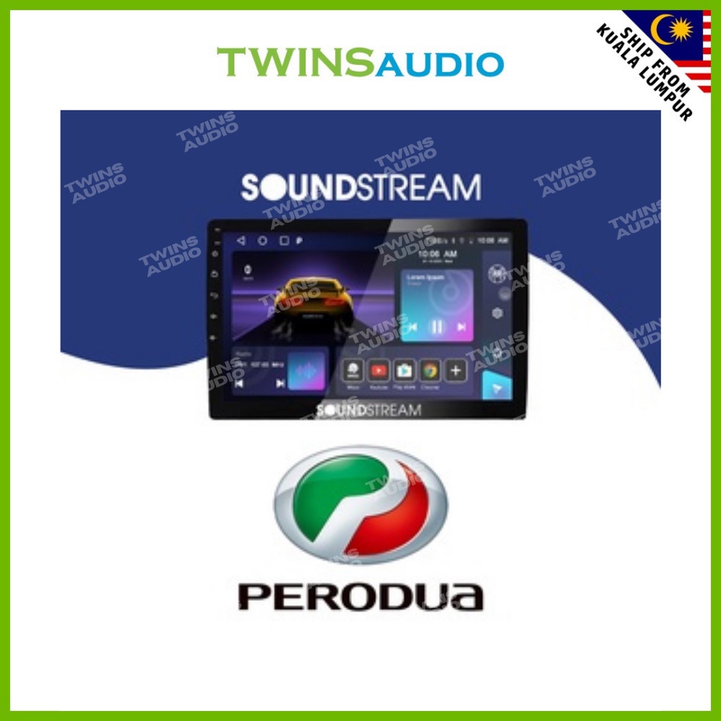 SOUNDSTREAM 9'/10' QLED (4+64GB/6+128GB) Car Player FOR PERODUA - CYBER ...