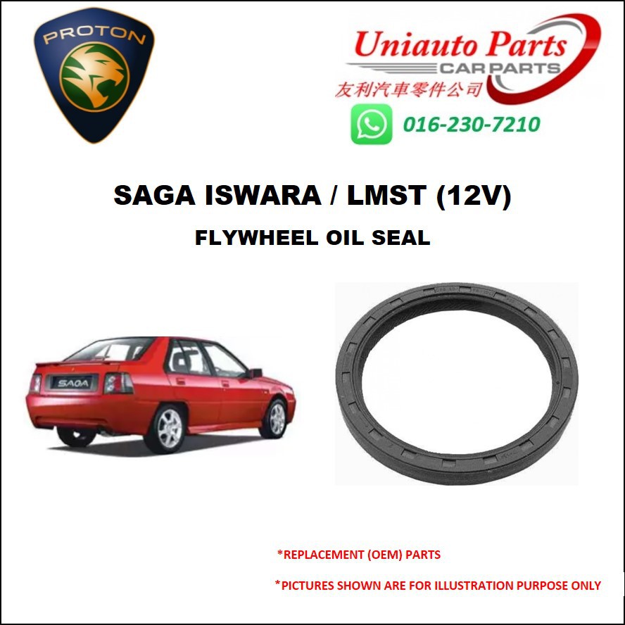 PROTON SAGA ISWARA / LMST (12V) FLYWHEEL OIL SEAL | Shopee Malaysia