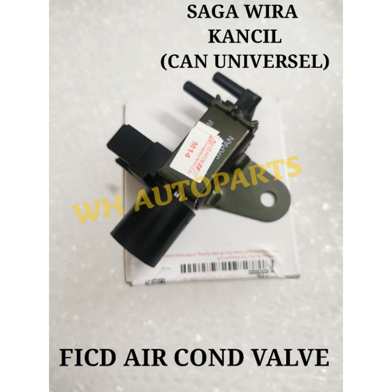 FICD AIR COND VALVE PROTON SAGA WIRA KANCIL (UNIVERSEL) | Shopee Malaysia